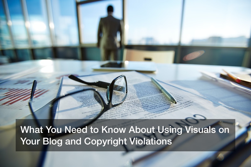 What You Need to Know About Using Visuals on Your Blog and Copyright ...